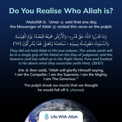 Knowing Allah – Life With Allah