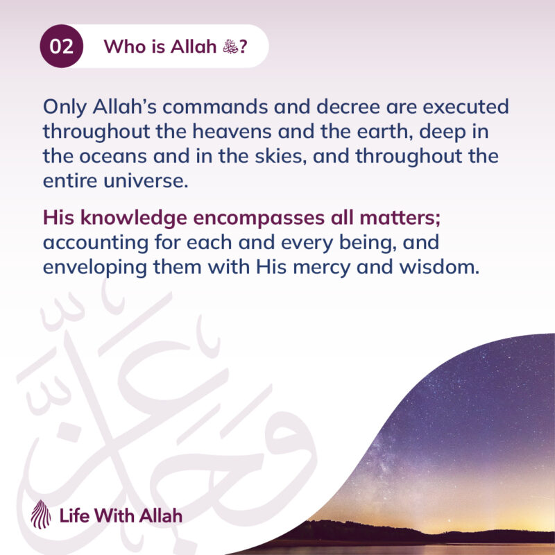 Knowing Allah – Life With Allah
