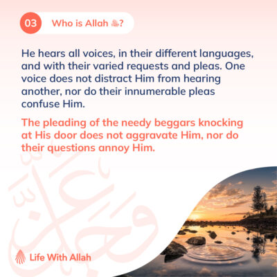 Knowing Allah – Life With Allah