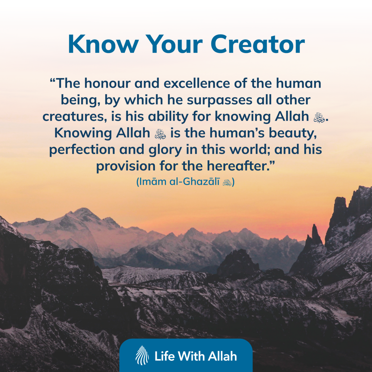 Knowing Allah – Life With Allah