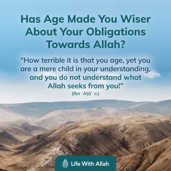 Knowing Allah – Life With Allah