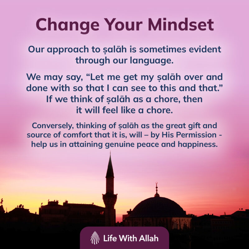 Sweetness of Salah – Life With Allah