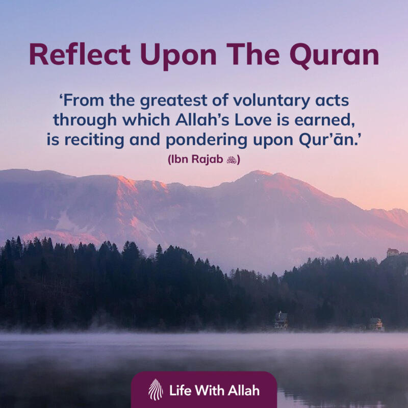 Qur’an – Life With Allah