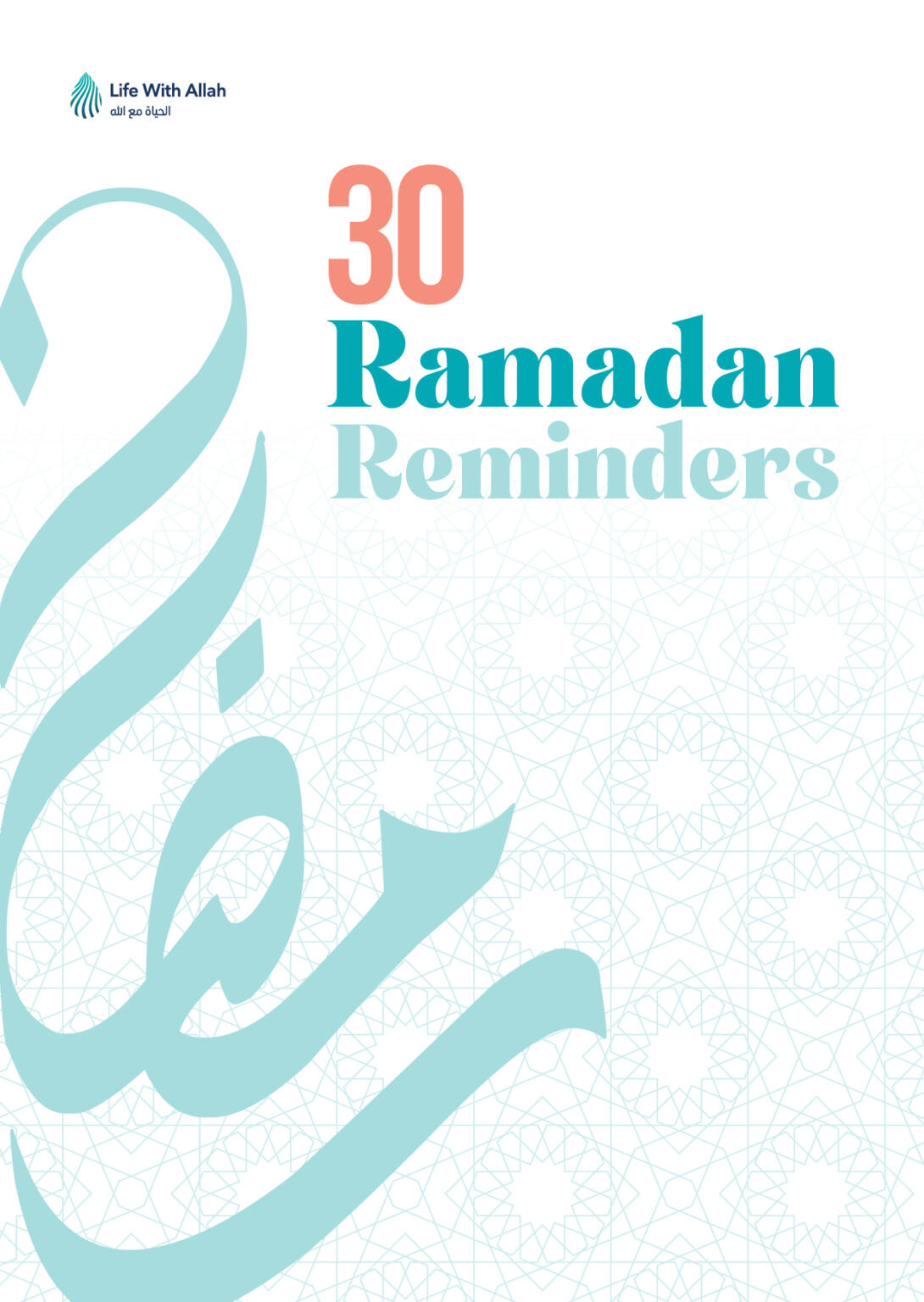 30 Ramadan Reminders – Life With Allah